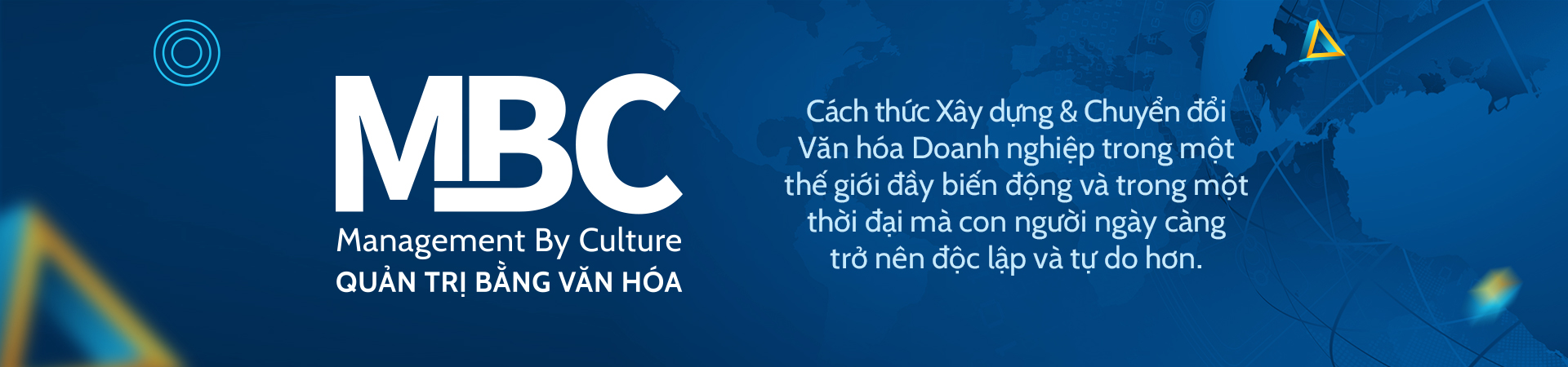 ĐĂNG KÝ THAM DỰ MBC - QUẢN TRỊ BẰNG VĂN HÓA